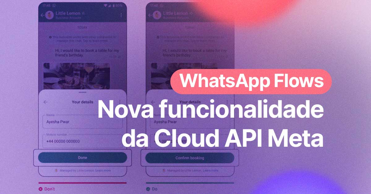 WhatsApp Flows - Nova funcionalidade da Cloud API Meta